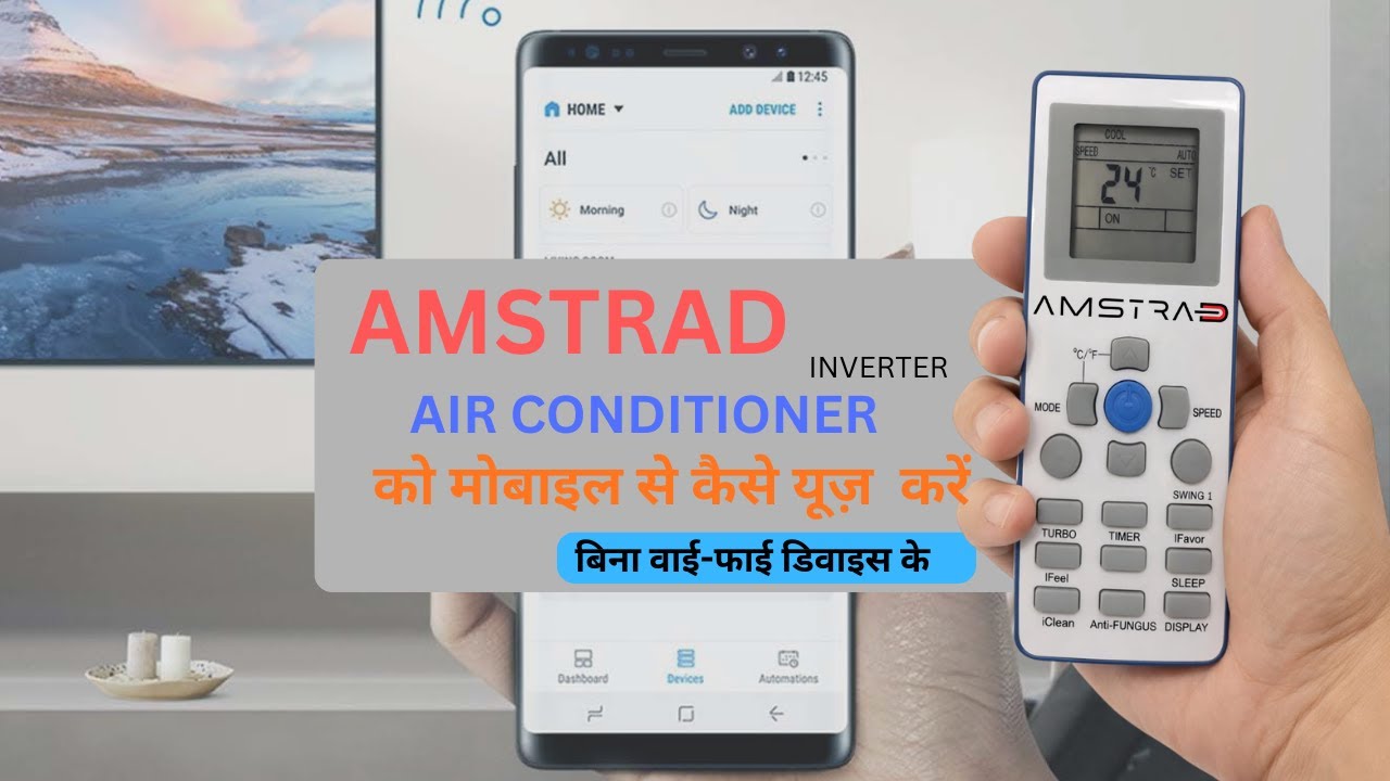 Amstrad Inverter AC Mobile Se Kaise Chalaye | Bina WiFi Device | Hindi ...