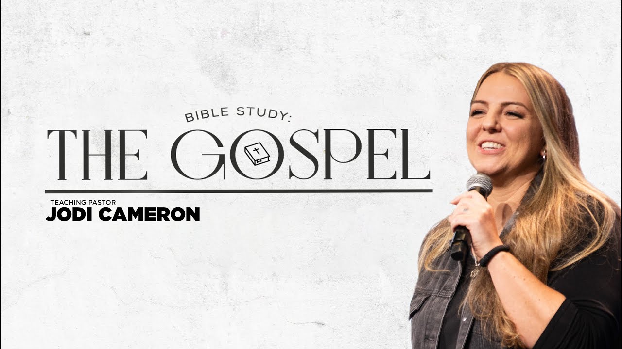 The Gospel | Pastor Jodi Cameron - YouTube