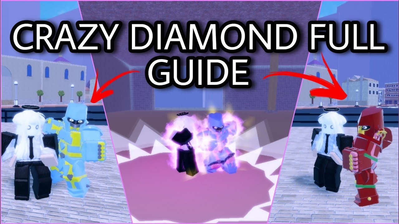Crazy Diamond FULL GUIDE (Only For Beginners) | N the Jojo Game - YouTube