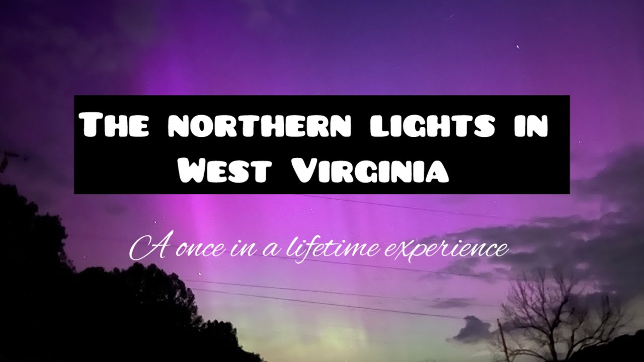 The Northern lights in West Virginia - YouTube