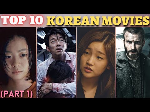 TOP 10 BEST KOREAN MOVIES of all time (PART 1) || World's best Korean ...