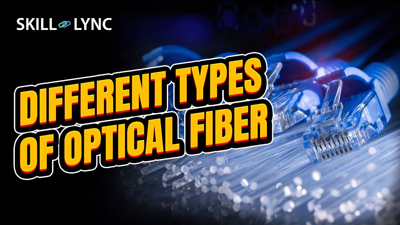 Different types of Optical Fiber | Skill-Lync - YouTube