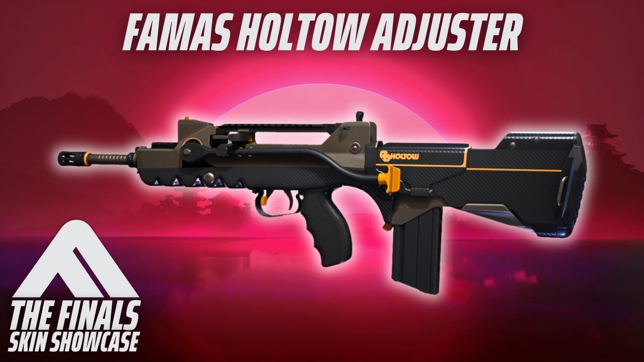FAMAS HOLTOW ADJUSTER Skin Review | The Finals Season 3 Holtow Adjuster ...