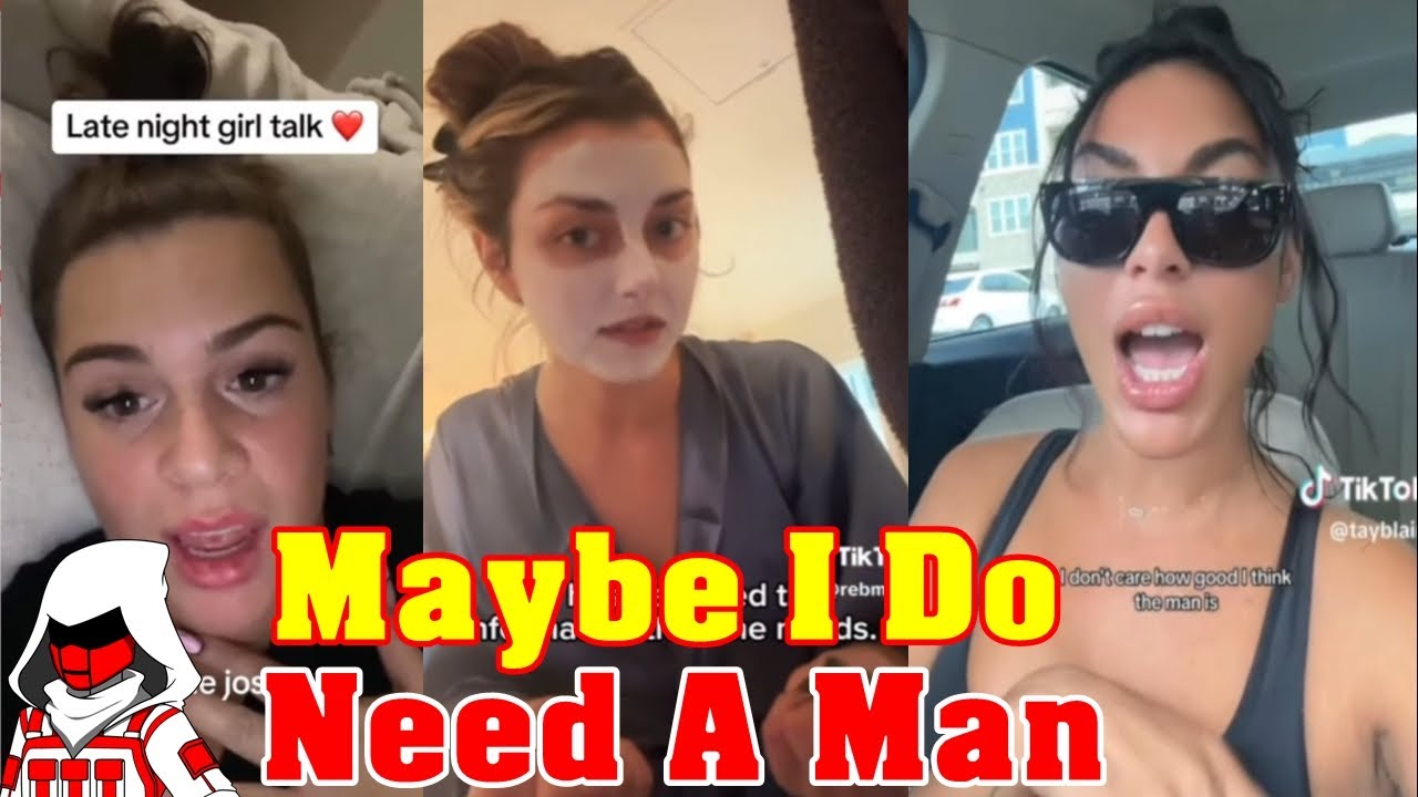 Maybe We Do Need Men After All - YouTube