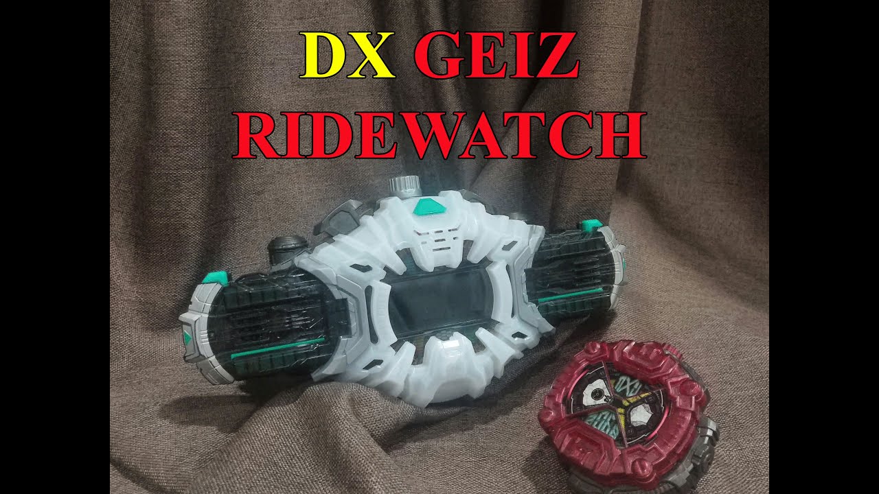 DX GEIZ RIDEWATCH [KAMEN RIDER GEIZ] - YouTube