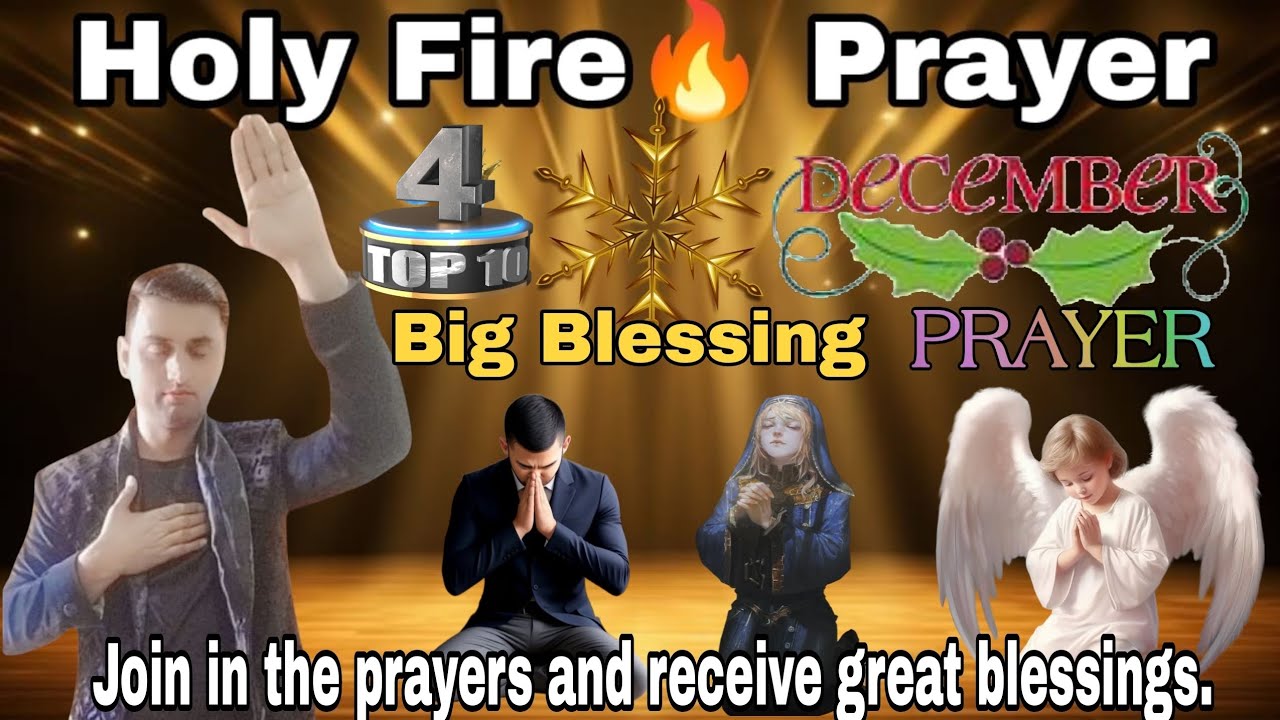 Holy Fire🔥prayer.Prayer for great blessings. Join in the prayers and ...