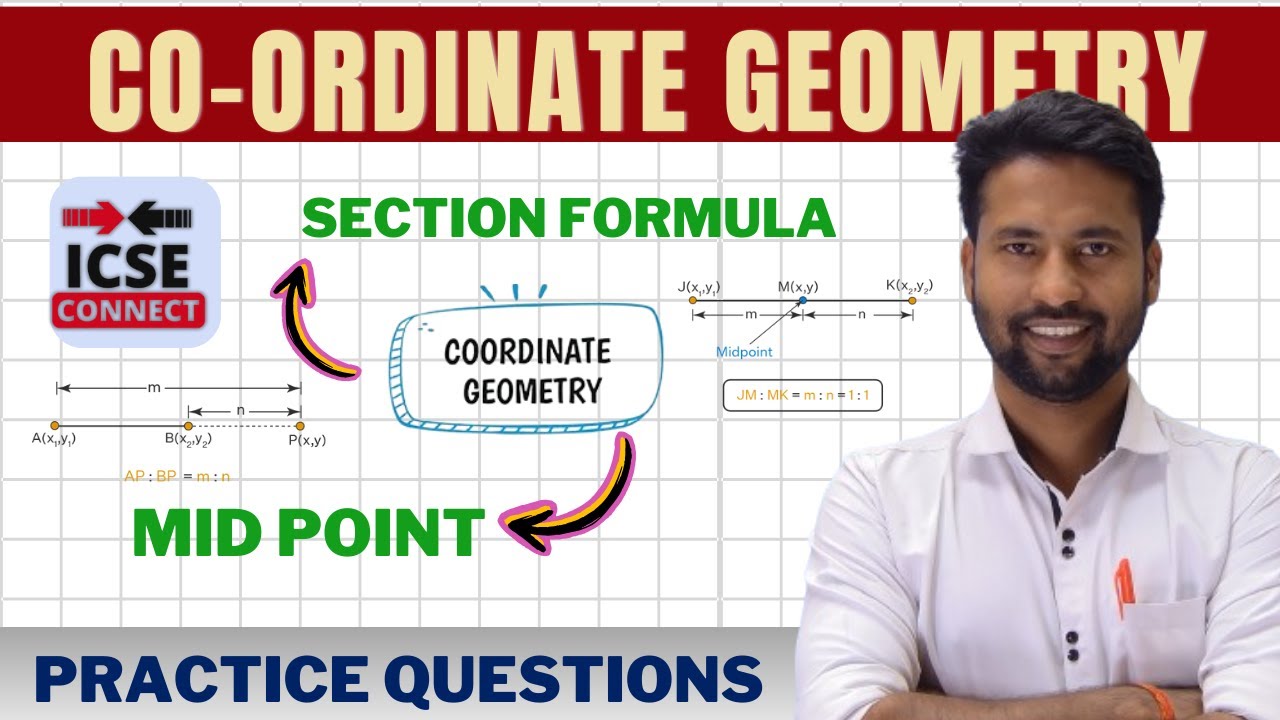 Co-ordinate Geometry | Section Formulae and Mid Point | Class 10 ICSE ...