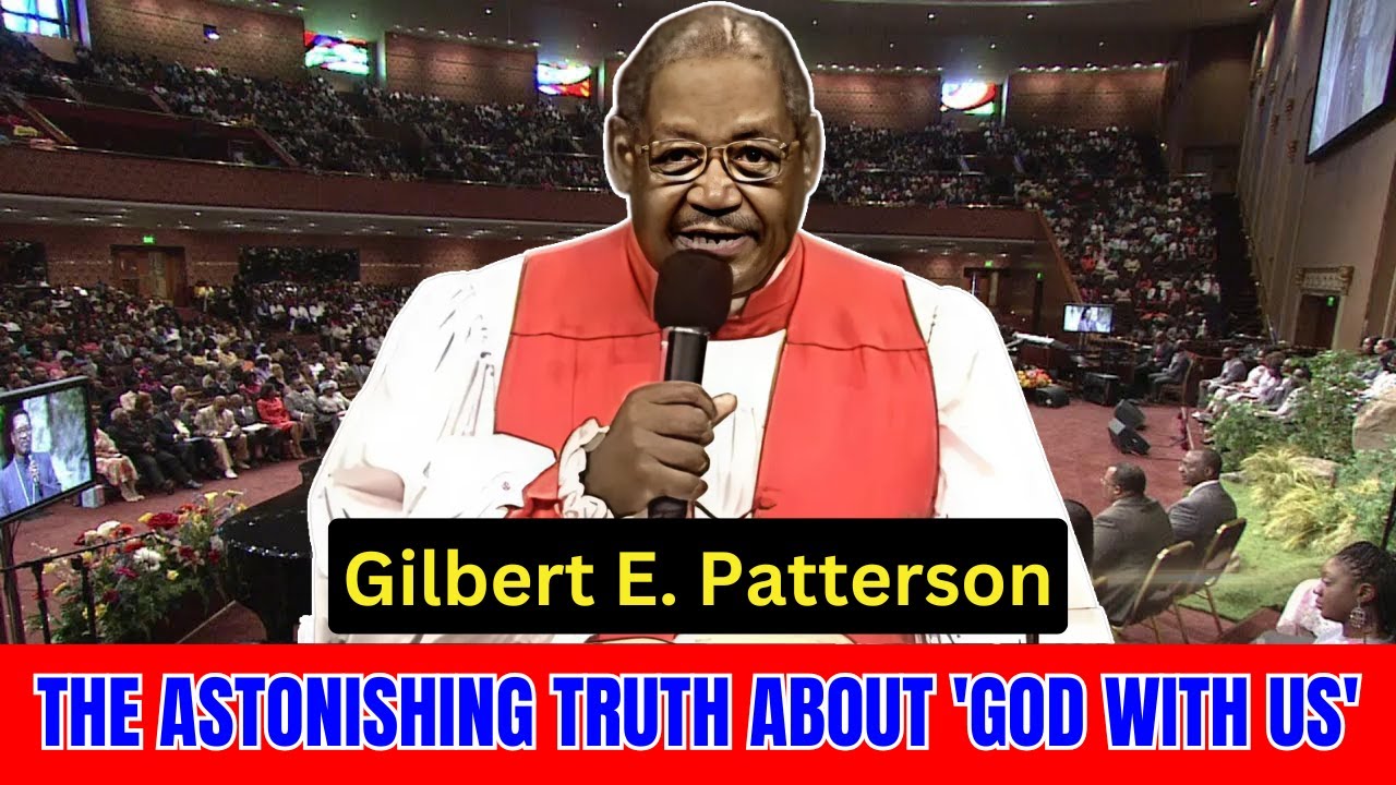 Bishop G.E. Patterson Sermon - The Astonishing Truth About 'God With Us ...