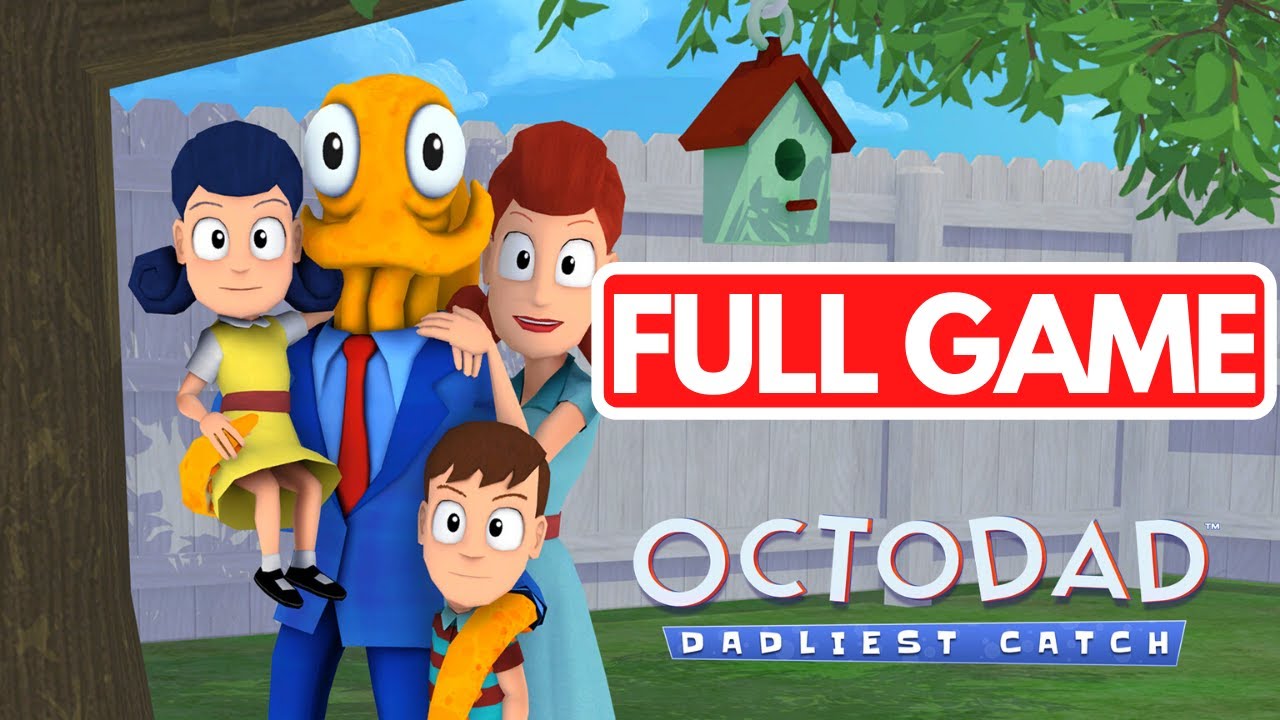 Octodad: Dadliest Catch Full Game No Commentary - YouTube