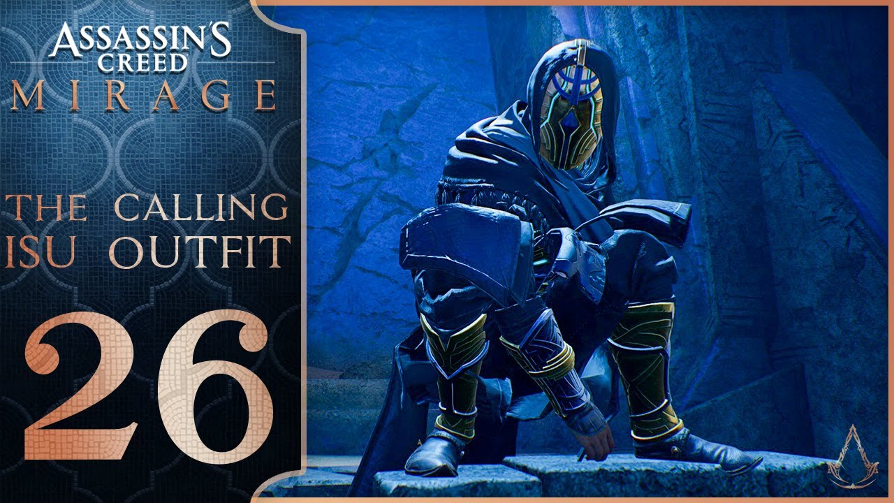 Assassin's Creed Mirage Gameplay Part 26 The Calling Isu Outfit - YouTube