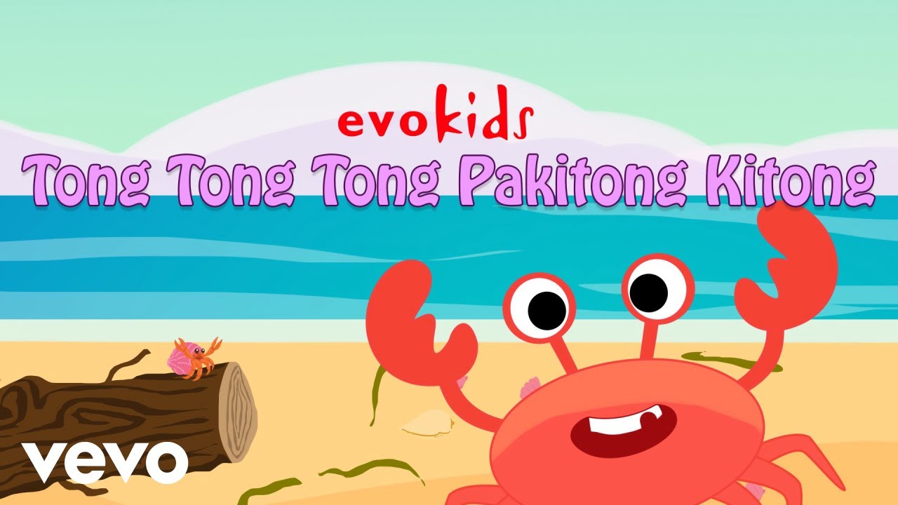 evokids - Tong Tong Tong Pakitong Kitong - YouTube