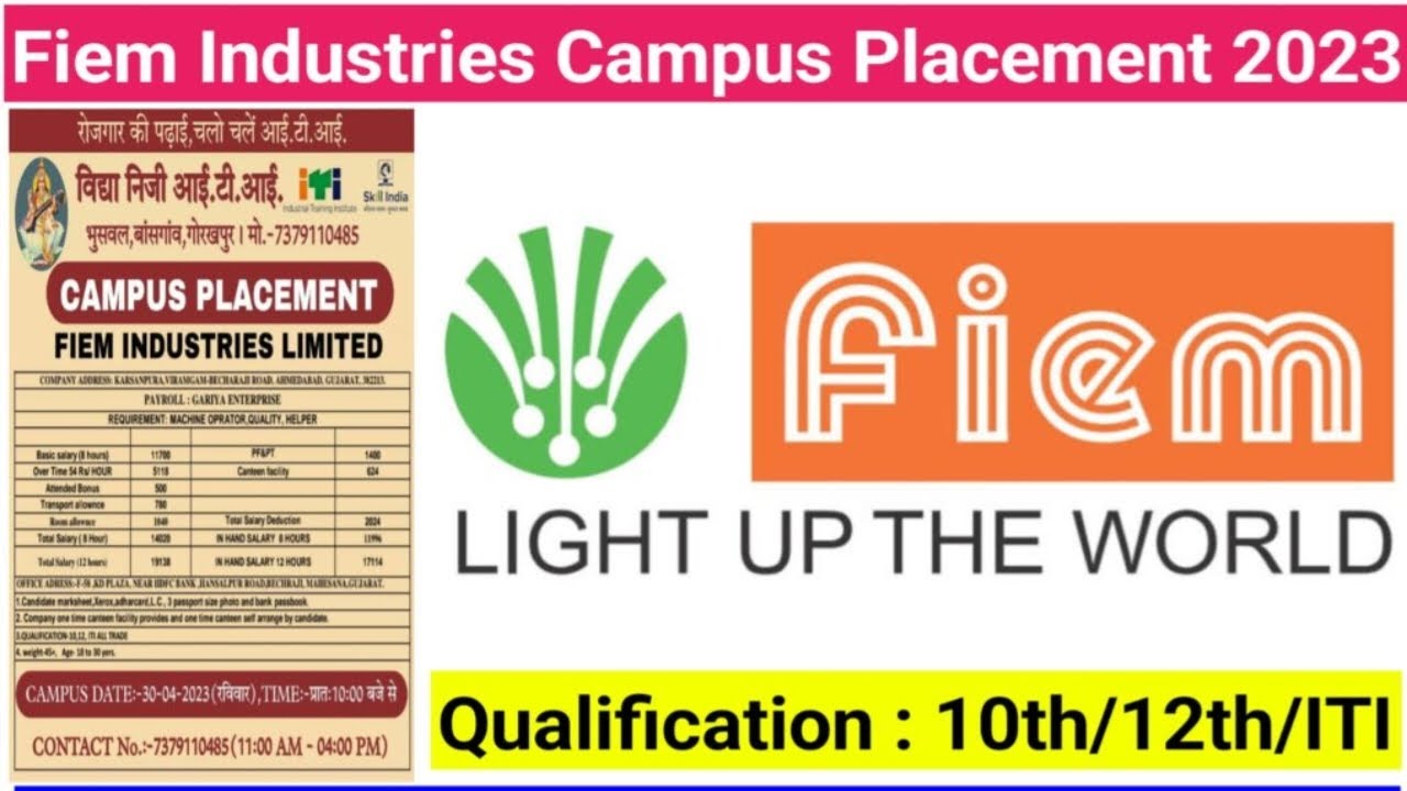 Fiem Industries Campus Placement 2023 : फीम इंडस्ट्रीज कम्पनी मै आयी ...