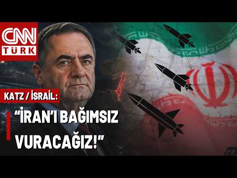 İsrail Savunma Bakanı Katz'dan İran Çıkışı! Bağımsız Operasyon Sinyali Verdi