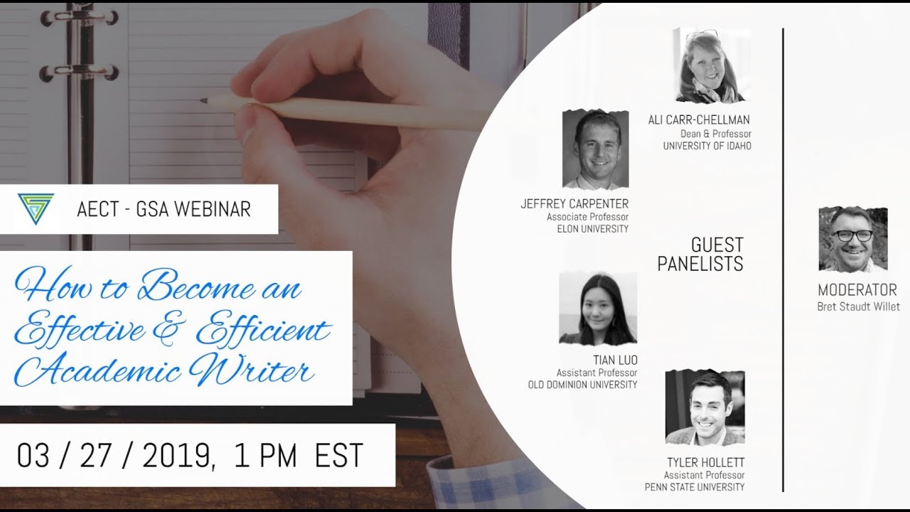 GSA Webinar: How to Become and Effective and Efficient Academic Writer ...