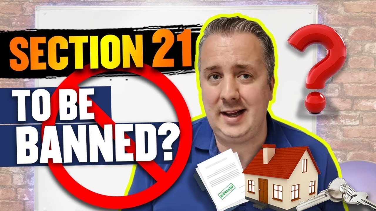 Will Section 21 Be Banned Under The Labour Government? - YouTube