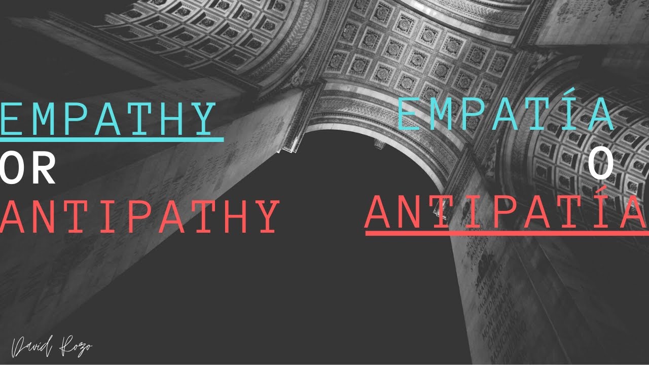 Empatía o Antipatía/Empathy or Antipathy - YouTube