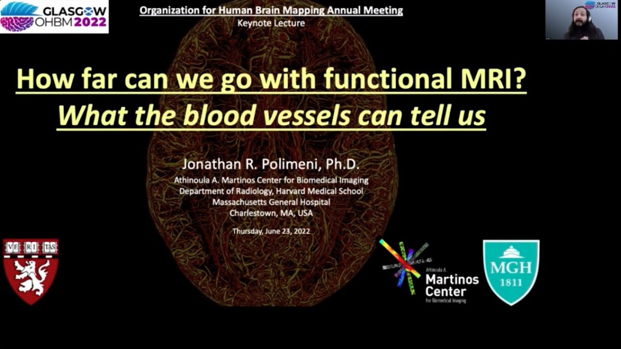 Jonathan Polimeni at OHBM2022 Keynote lecture: How far can we go with ...