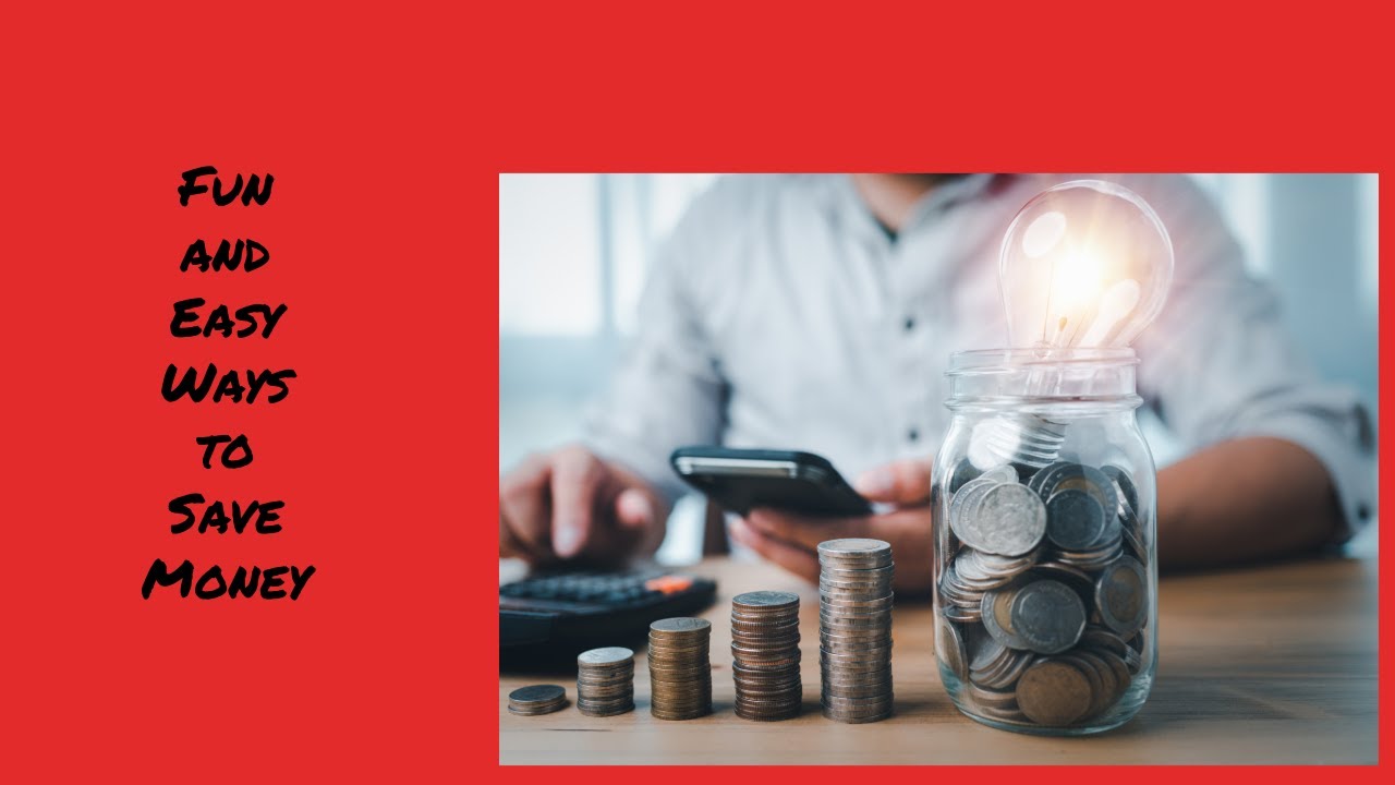 FUN and EASY Ways to Save Money! - YouTube