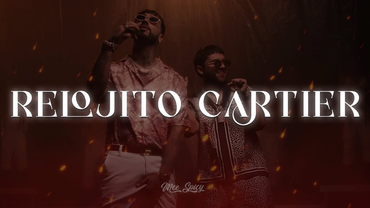 Luis R Conriquez & Anuel AA - Relojito Cartier (Letra/Lyrics) - YouTube