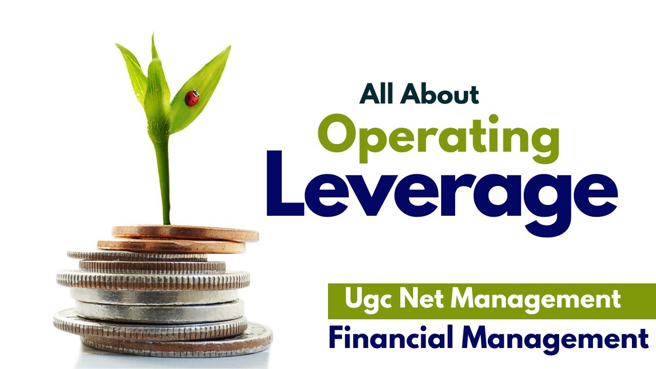 Concept of Operating Leverage || Financial Management || Ugc Nta Net ...