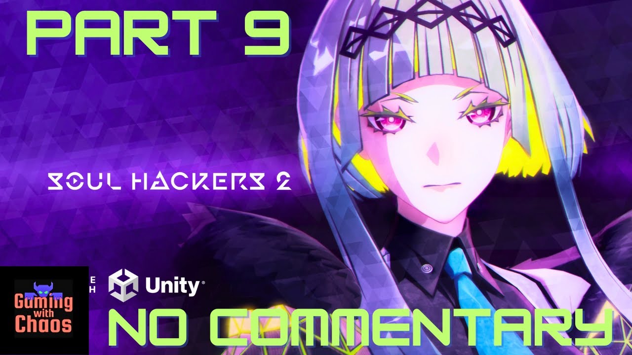 Soul Hackers 2 - Part 9 - Soul Matrix Milady & Saizo - Walkthrough No ...