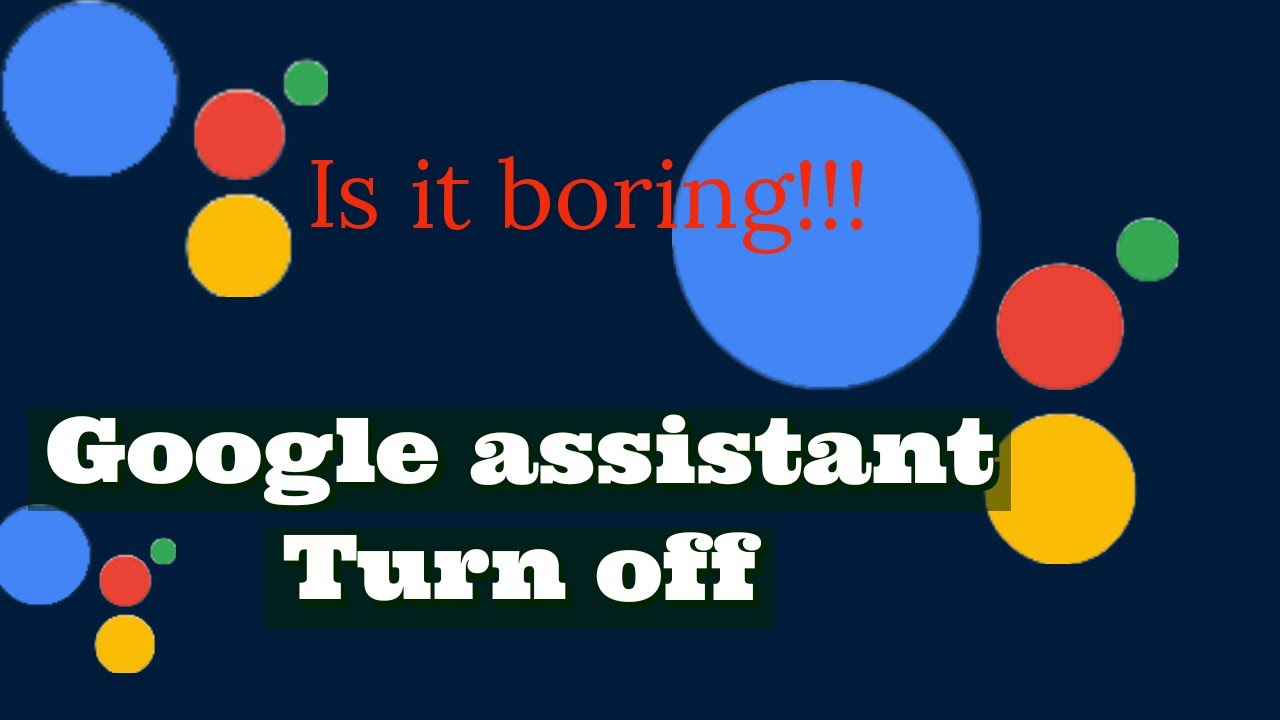 How To Turn Off Google Voice Assistant 2022 how To Disable Google Voice Assistant On Android How To Turn Off Google Voice Assistant 2022 how To Disable Google Voice Assistant On Android