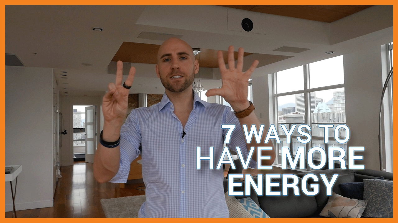7 Ways To Have More Energy - YouTube