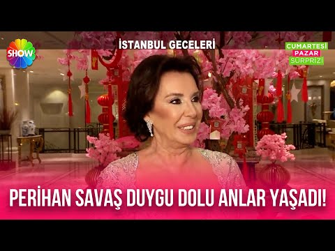 Perihan Savaş duygu dolu anlar yaşadı!