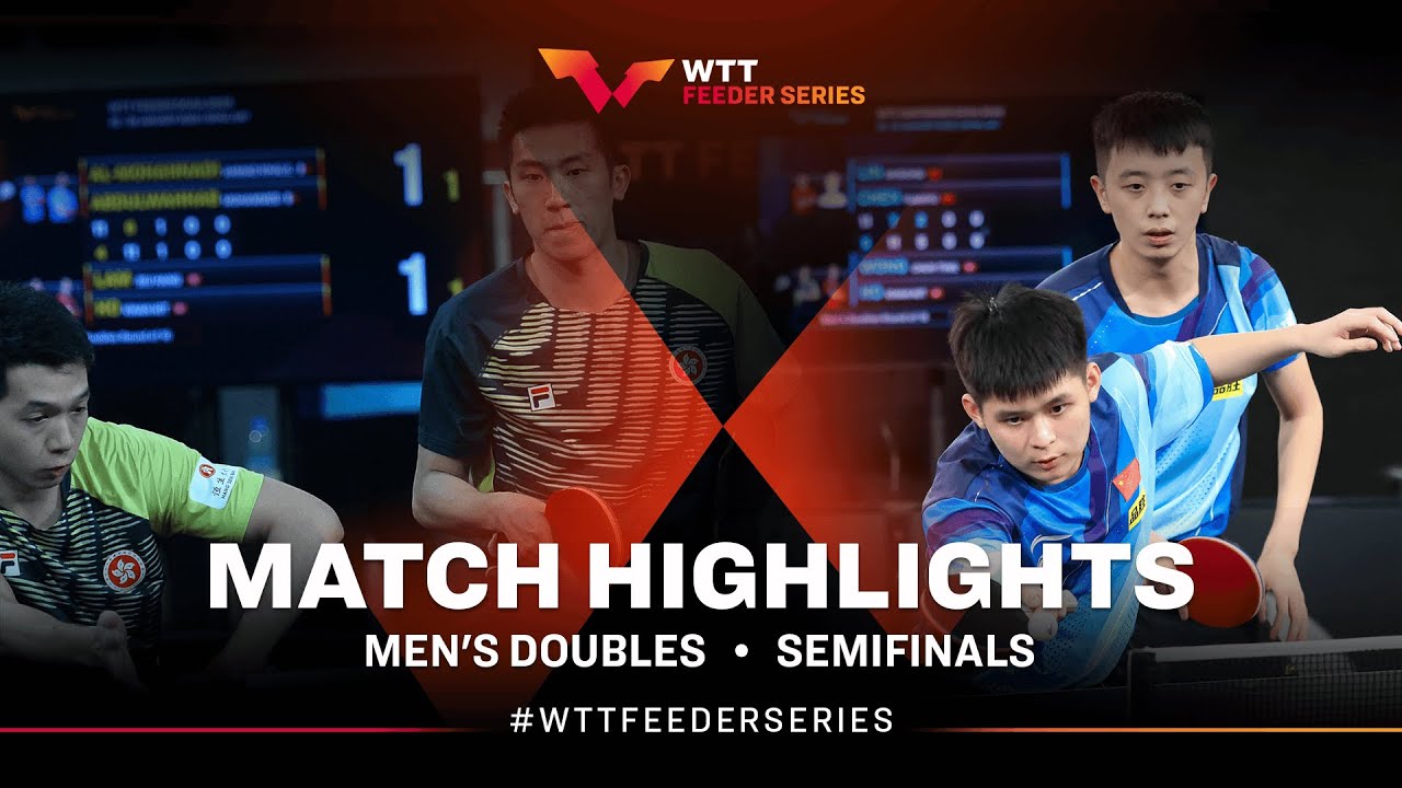 Lam Siu Hang/Ho Kwan Kit vs Chen Yuanyu/Lin Shidong | MD SF | WTT ...