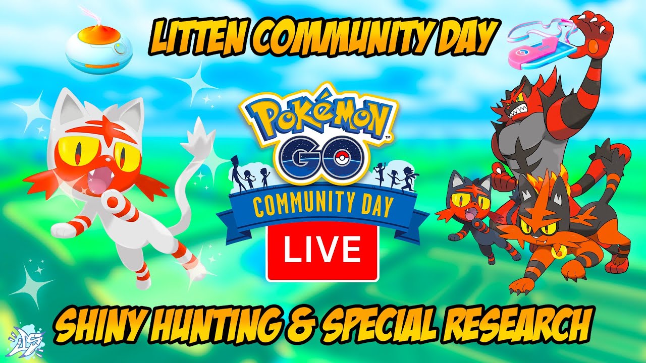 Litten Community Day Shiny Hunting & Special Research Live | Pokemon GO ...