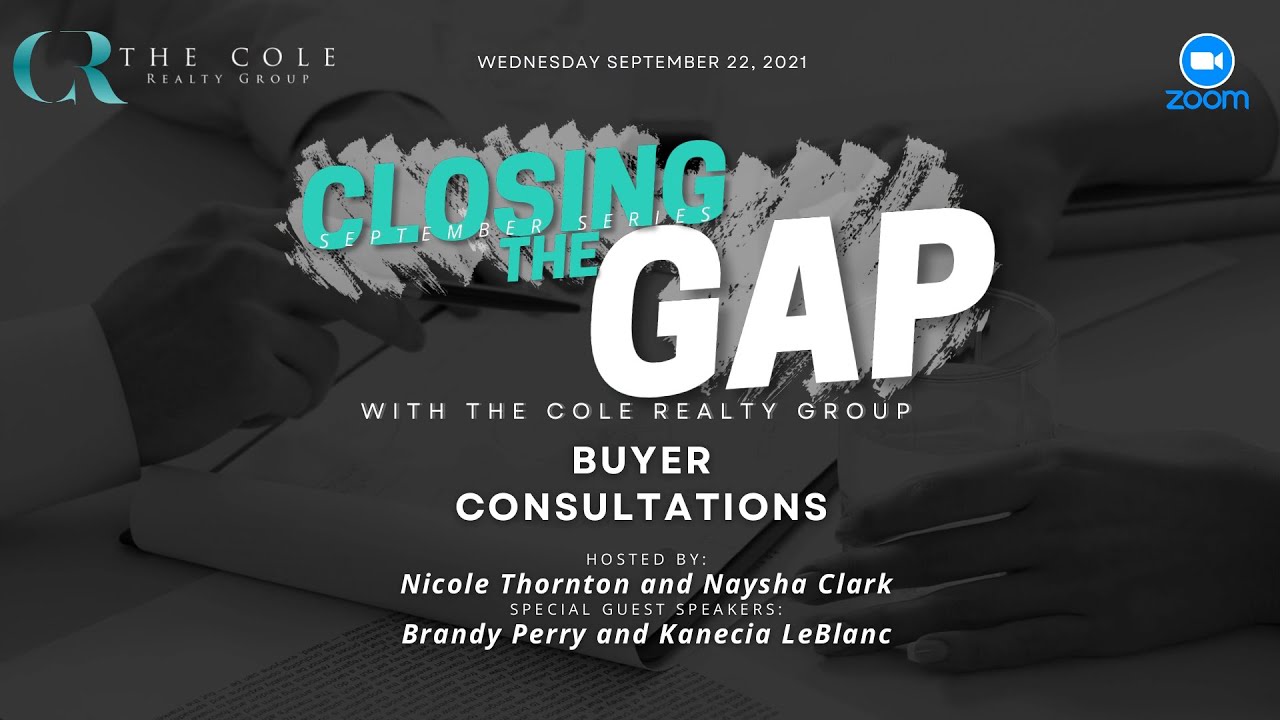 Closing the Gap with The Cole Realty Group - Buyer Consultations - YouTube