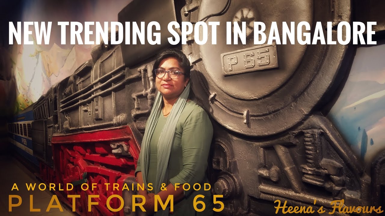 Platform 65 Bangalore - YouTube