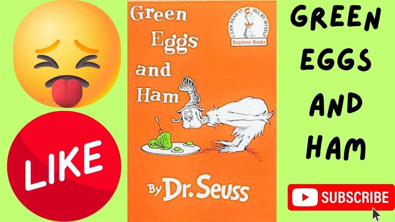 Green Eggs and Ham | Dr. Seuss Read Aloud for Kids upgraded version ...