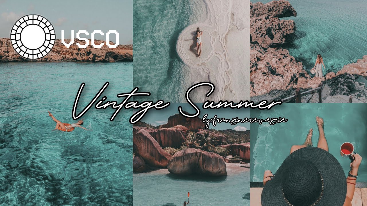 VSCO TUTORIALS| VINTAGE SUMMER FILTER| FREE TUTORIALS - YouTube