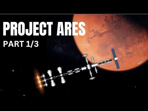 Project Ares-Crewed Mars Surface Mission(Part 1) | Spaceflight ...