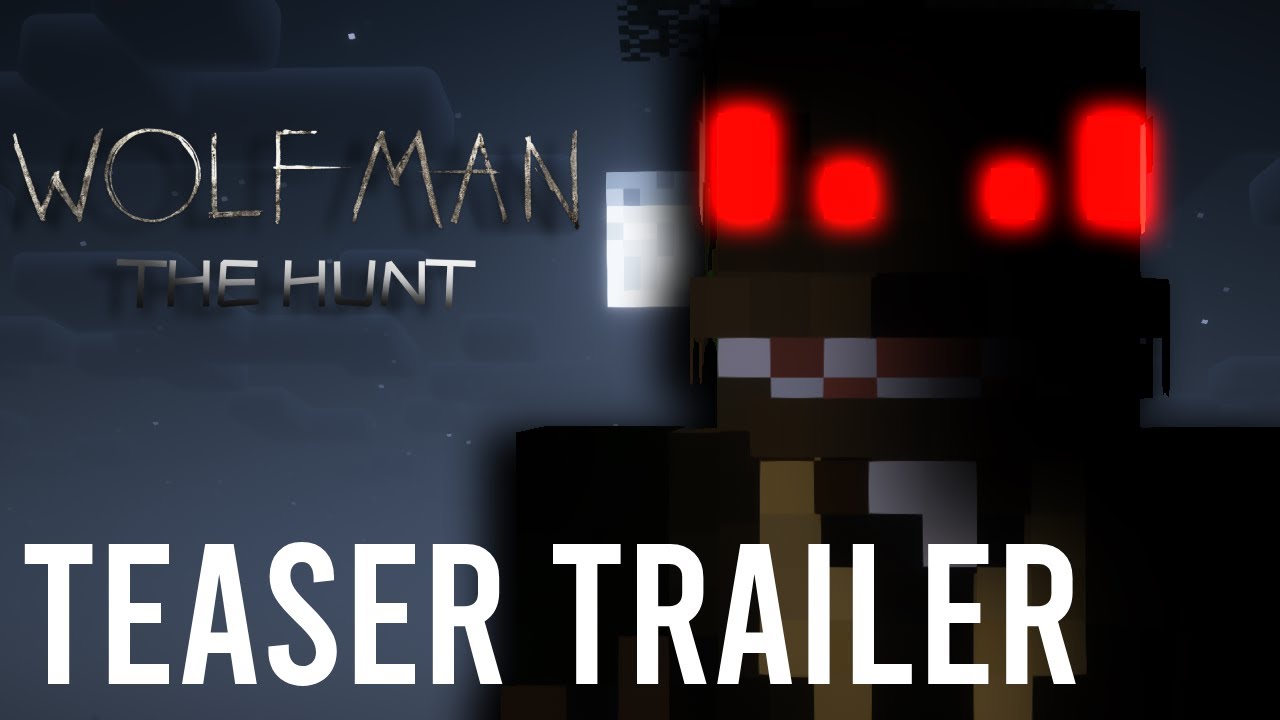 Wolf Man: The Hunt | OFFCIAL TEASER | A Minecraft Horror Film - YouTube