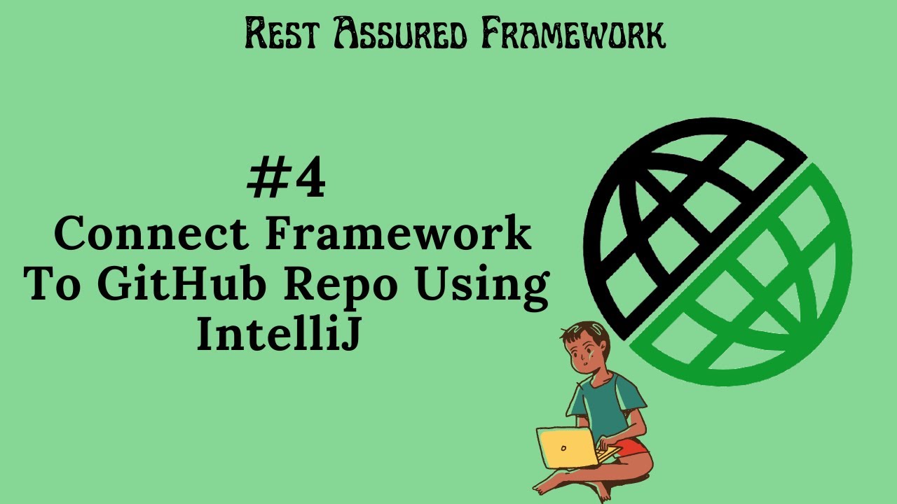 #4. |Rest Assured Framework|Push Framework To GitHub Repo| #restassured - YouTube