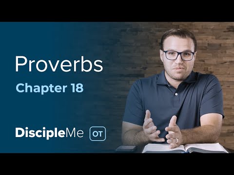 Proverbs 18 | Isolation vs Selfishness