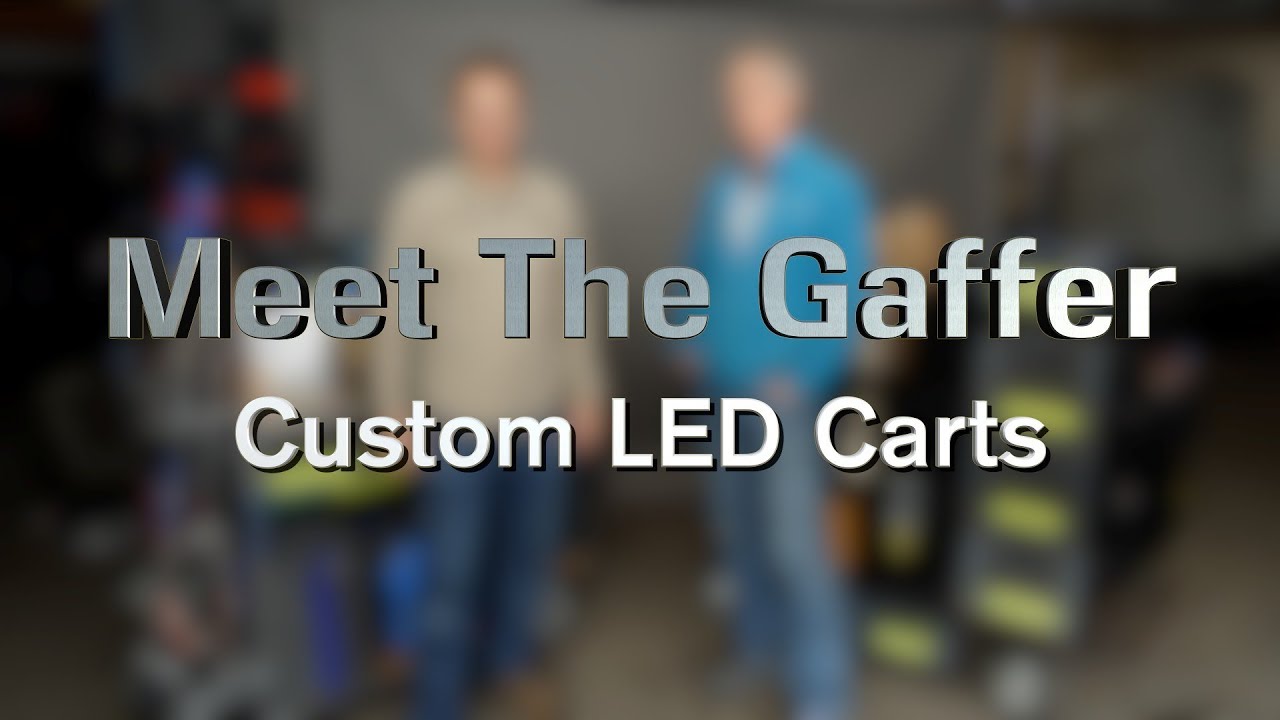 Meet The Gaffer #88: Custom LED Carts - YouTube