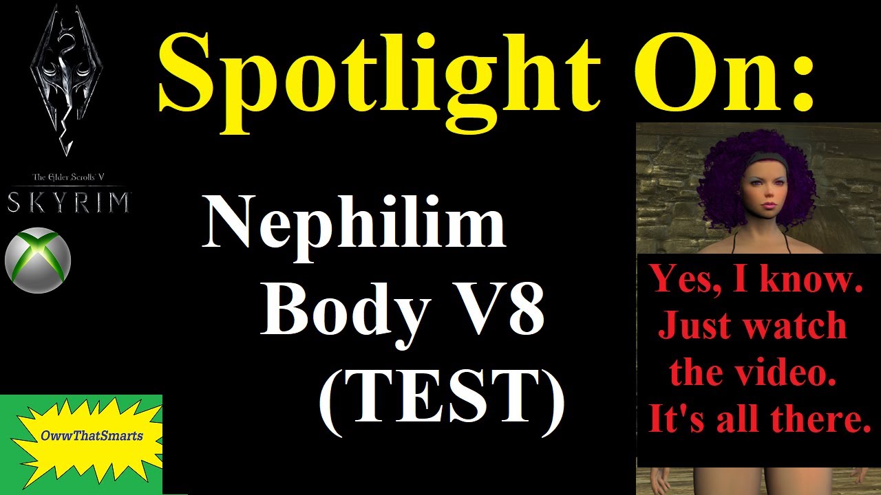 Skyrim (mods) - Spotlight On: Nephilim Body V8 (TEST) - YouTube