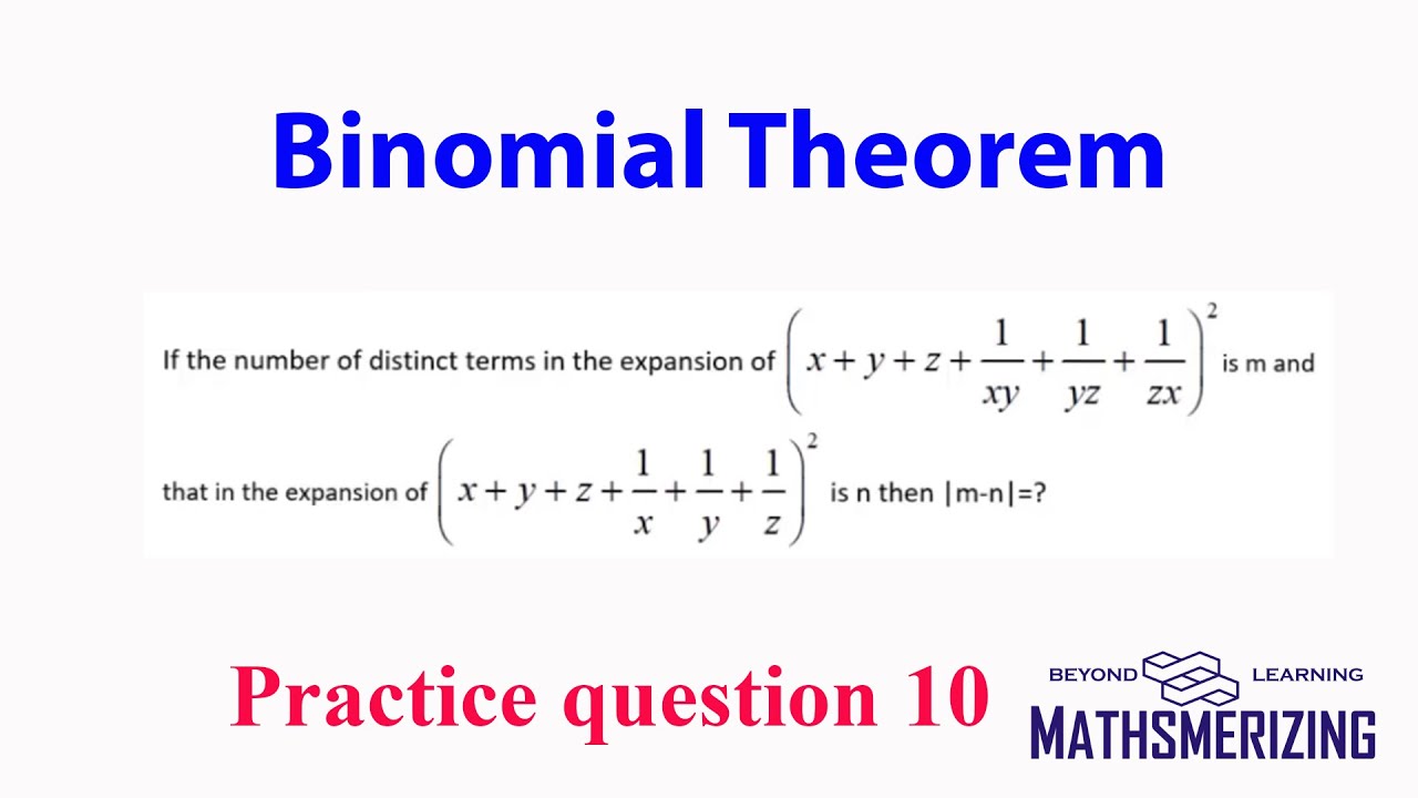 Binomial Theorem PQ10 Distinct Terms In x y z 1 xy 1 yz 1 zx 2 x