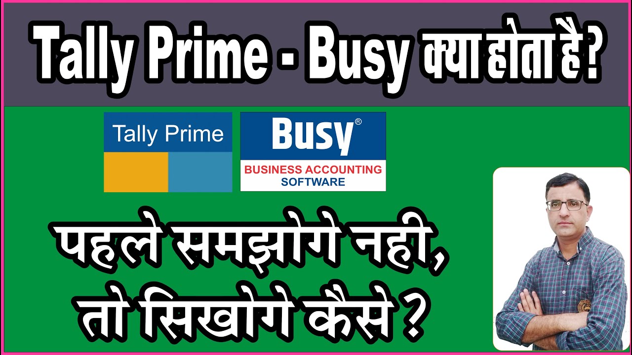 What is Tally Prime Course | Tally Prime And Busy Accounting software ...