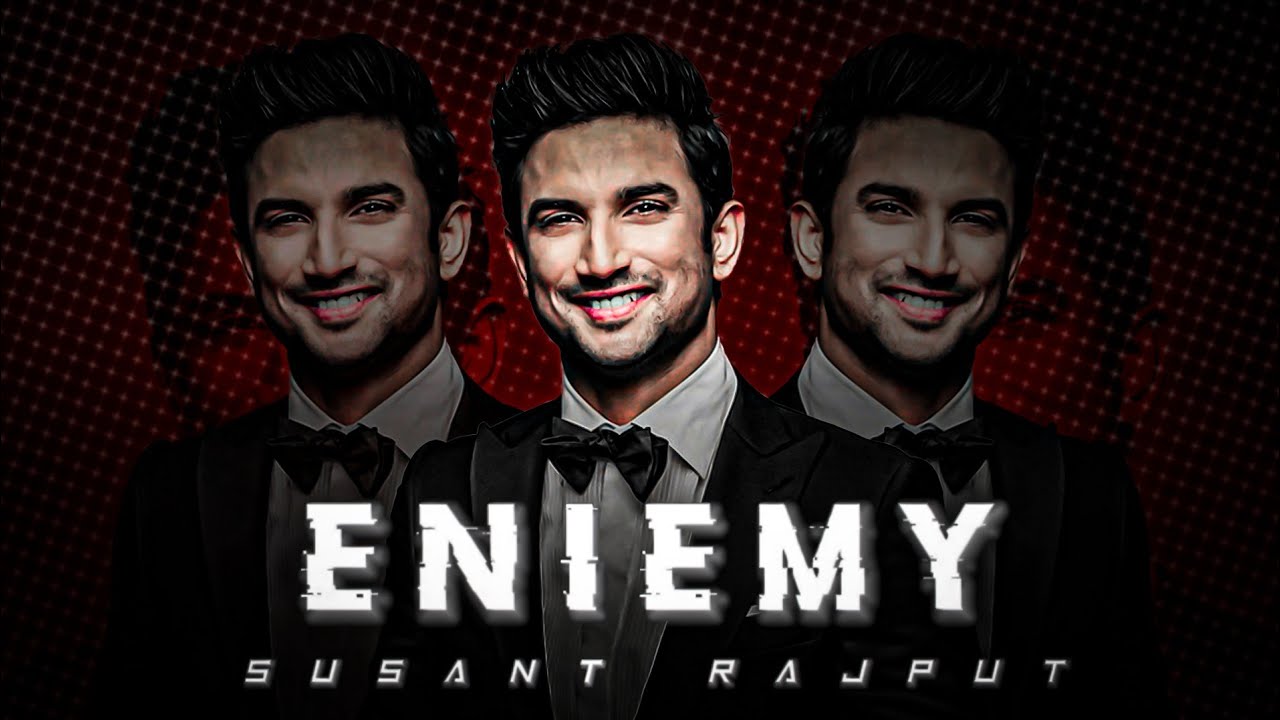 ENEMY X SUSHANT SINGH RAJPUT STATUS | EFX WHATSAPP STATUS | SUSHANT SIR ...