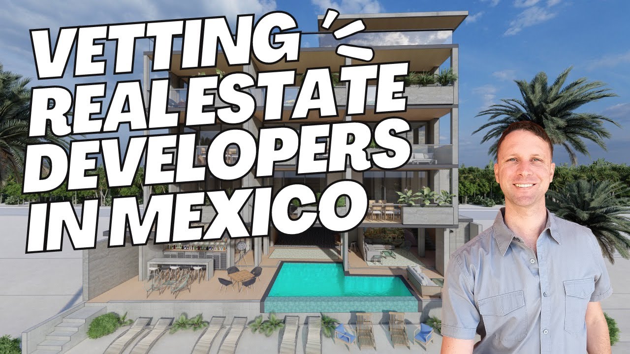 Don't get screwed by a Mexican real estate developer - YouTube