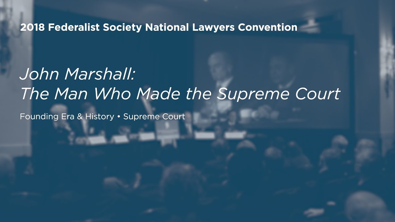 John Marshall: The Man Who Made the Supreme Court [2018 National ...