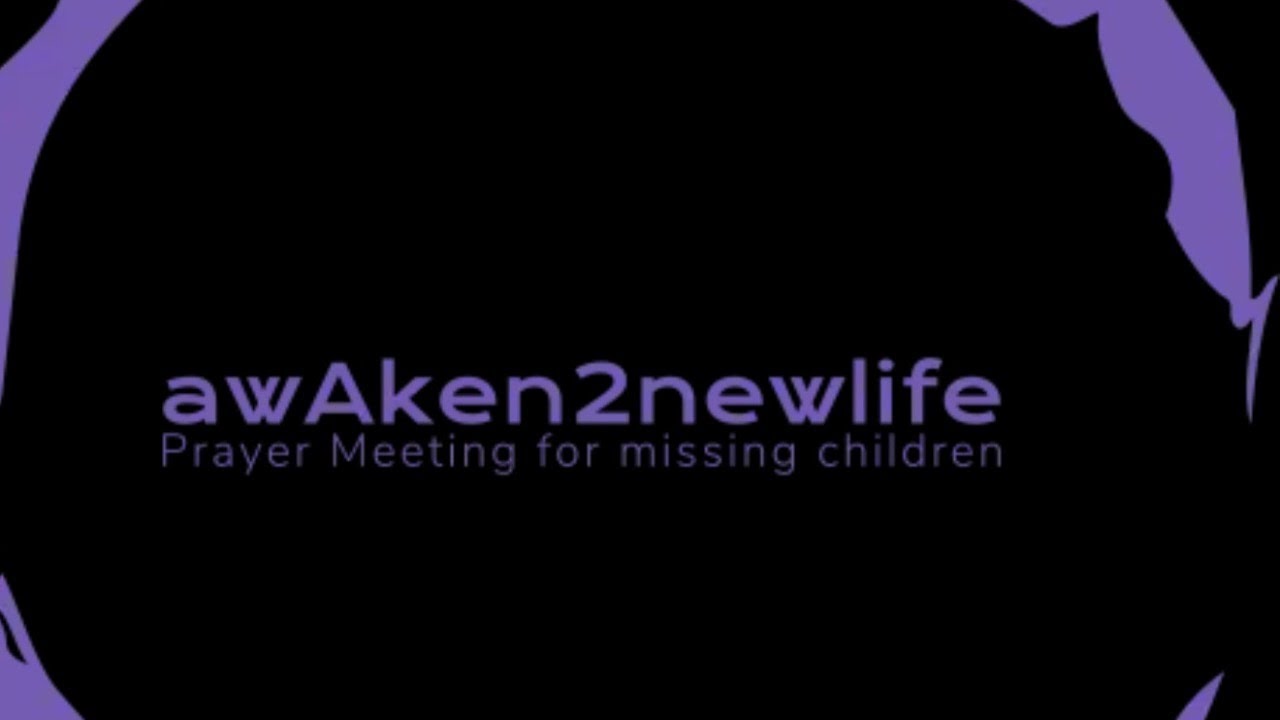 Prayer Meeting For Missing Children Around The World - YouTube