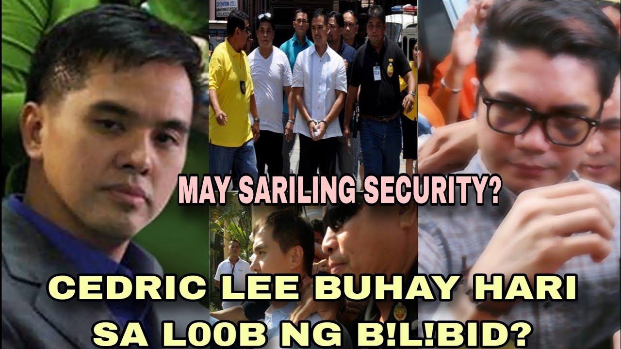 CEDRIC LEE BUHAY HARI SA LOOB NG KULUNGAN MAY SARILING SECURITY - YouTube
