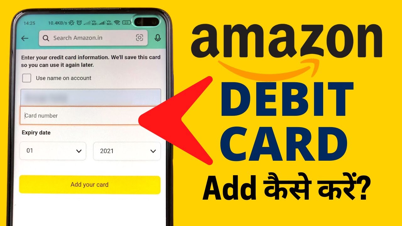 How to Add Debit Card in Amazon? | Amazon में Debit Card कैसे Add करें ...
