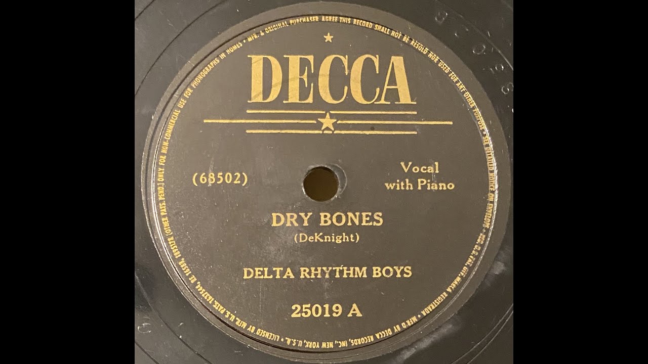 Delta Rhythm Boys - Dry Bones 78RPM - YouTube