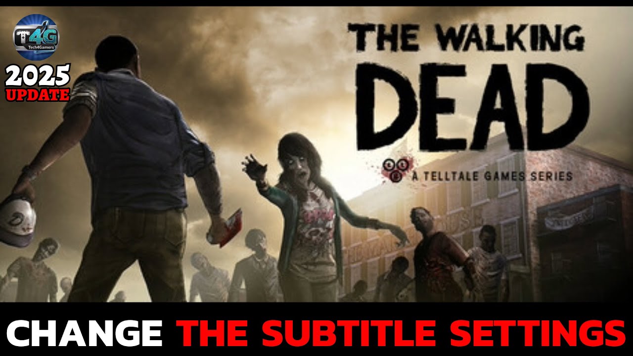 How to Change the Subtitle Settings on The Walking Dead Telltale Series (PC Guide) - YouTube